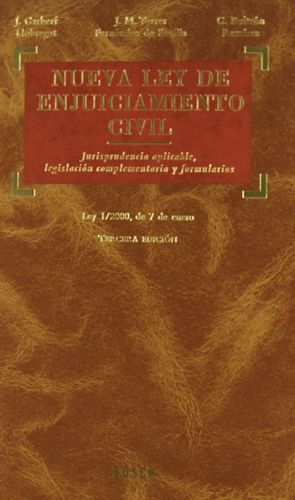 Nueva Ley De Enjuiciamiento Civil Jurisprudencia Aplicable